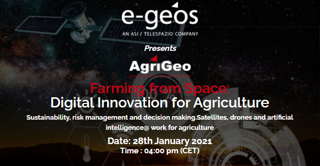 Join E-geos Webinar on - Farming from Space | 28 Jan 2021